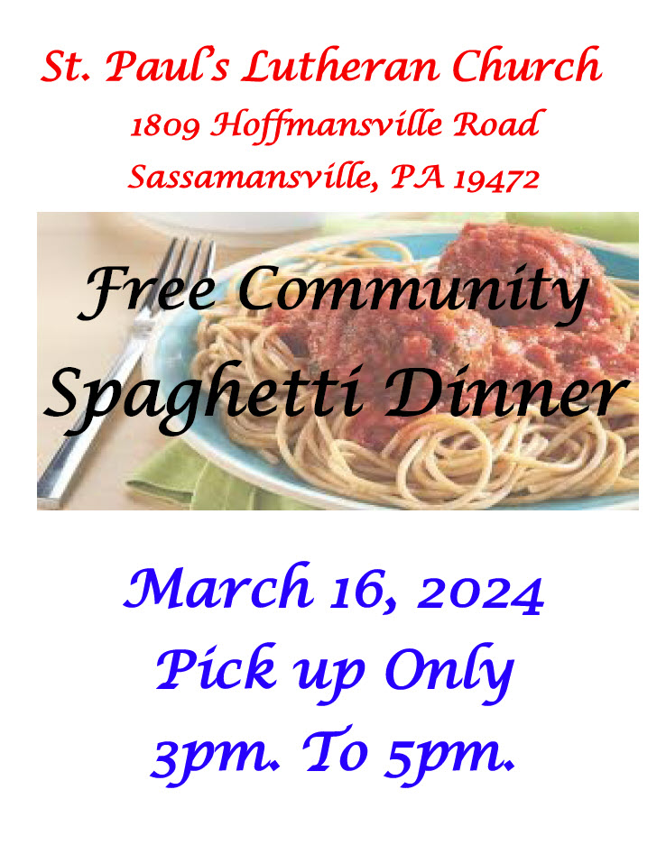 Spaghetti Dinner March 2024 - St. Paul's Lutheran Church of Sassamansville